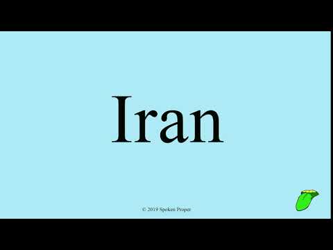 How to Properly Pronounce: Iran