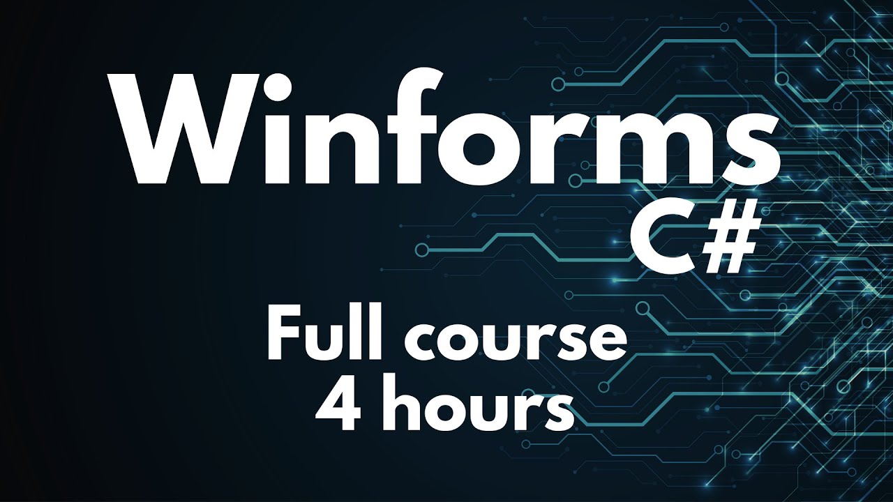 Learn WinForms Programming in C# – Complete Beginner to Advanced Course