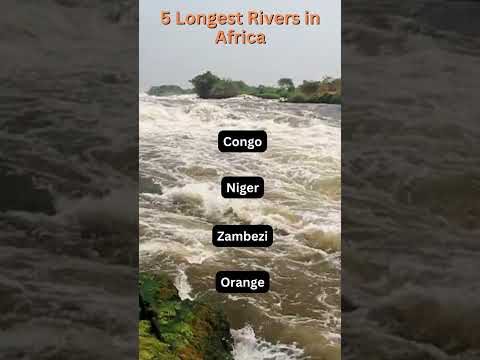 5 Longest Rivers in Africa