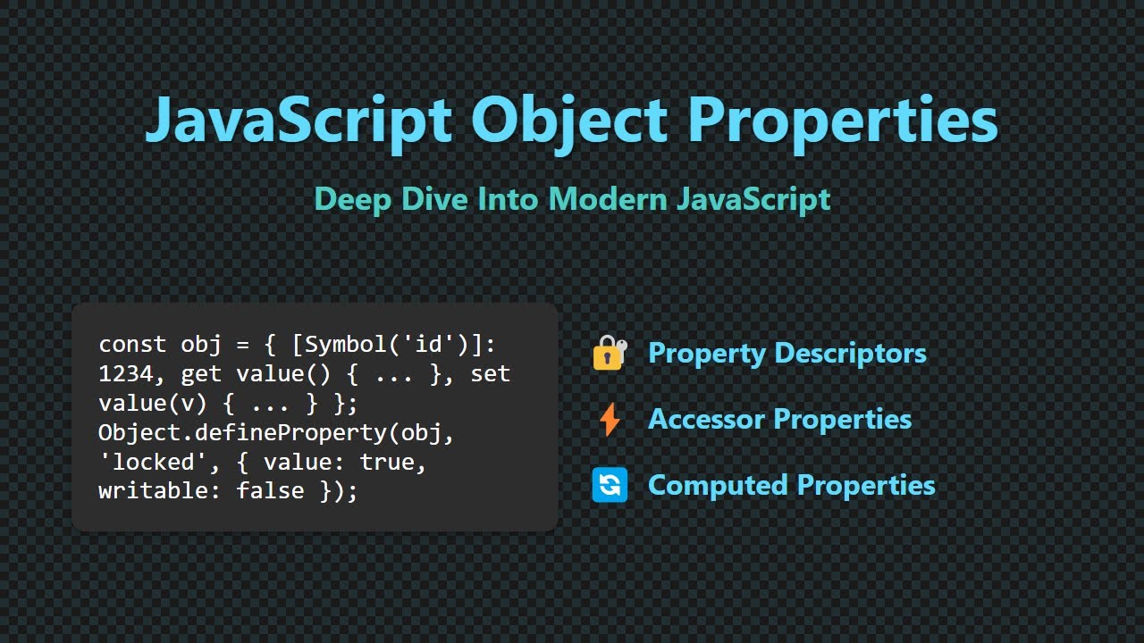 JavaScript Object Properties: Deep Dive into Data & Accessors