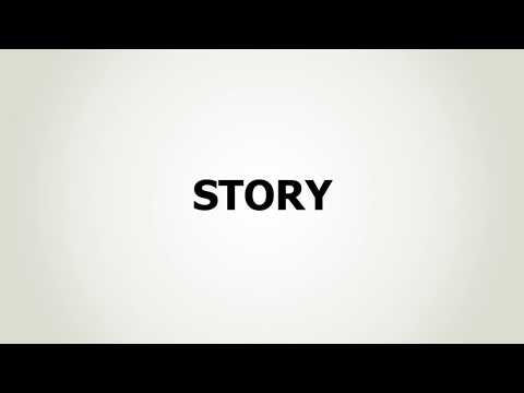 How to Pronounce Story