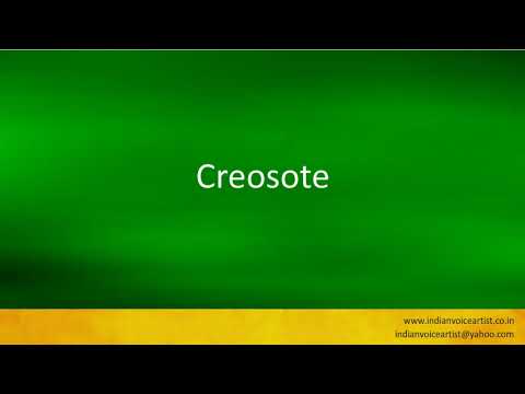 Pronunciation of the word(s) "Creosote".