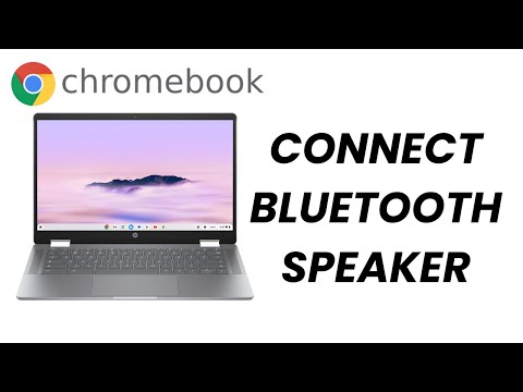 How To Connect Bluetooth Speaker To Chromebook