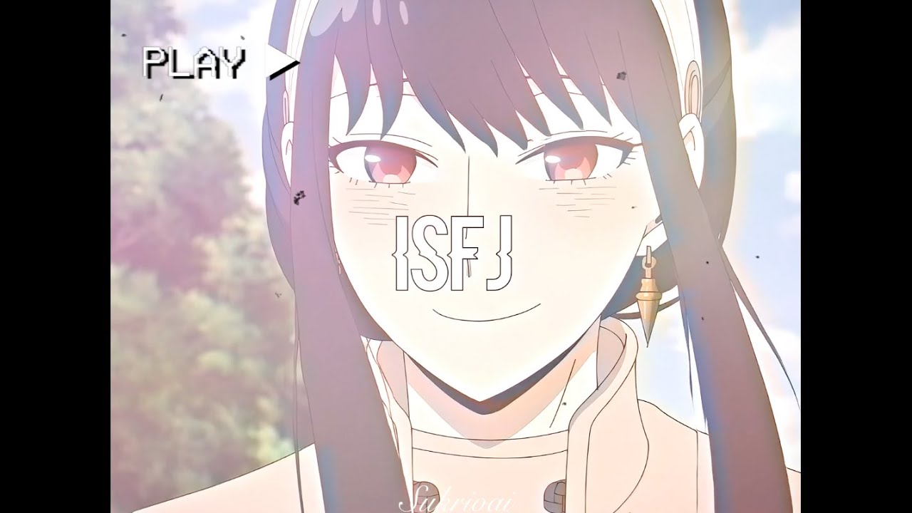 MBTIS IN ANIME: ISFJ