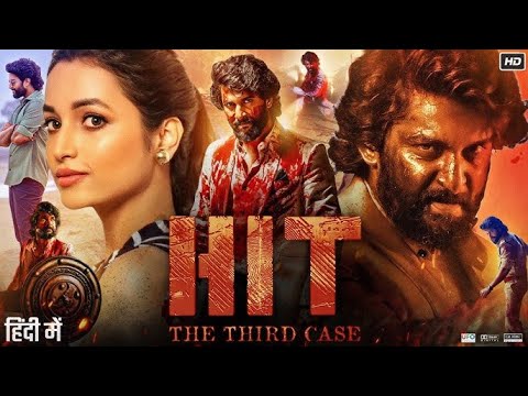 New South Movie 2025 | HIT The Third Case | Nani, Srinidhi Shetty | New South Action Movie 2025