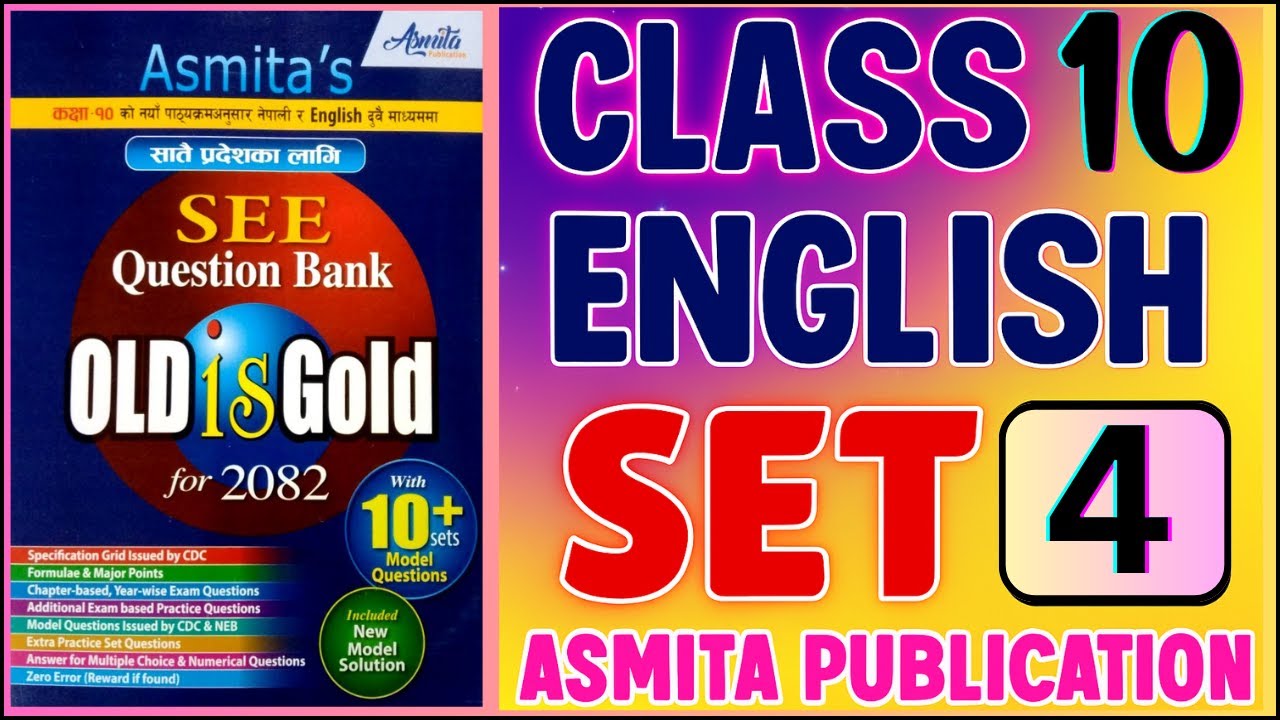 SEE 2082 | Class 10 English Model Question Set 4 Solution of Asmita Publication New Exercise Guide