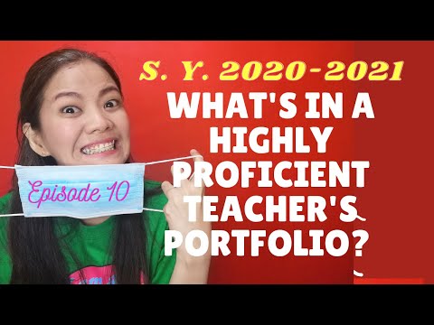 Episode 10: Documents in a Highly Proficient Teacher's Portfolio | SY 2020-2021
