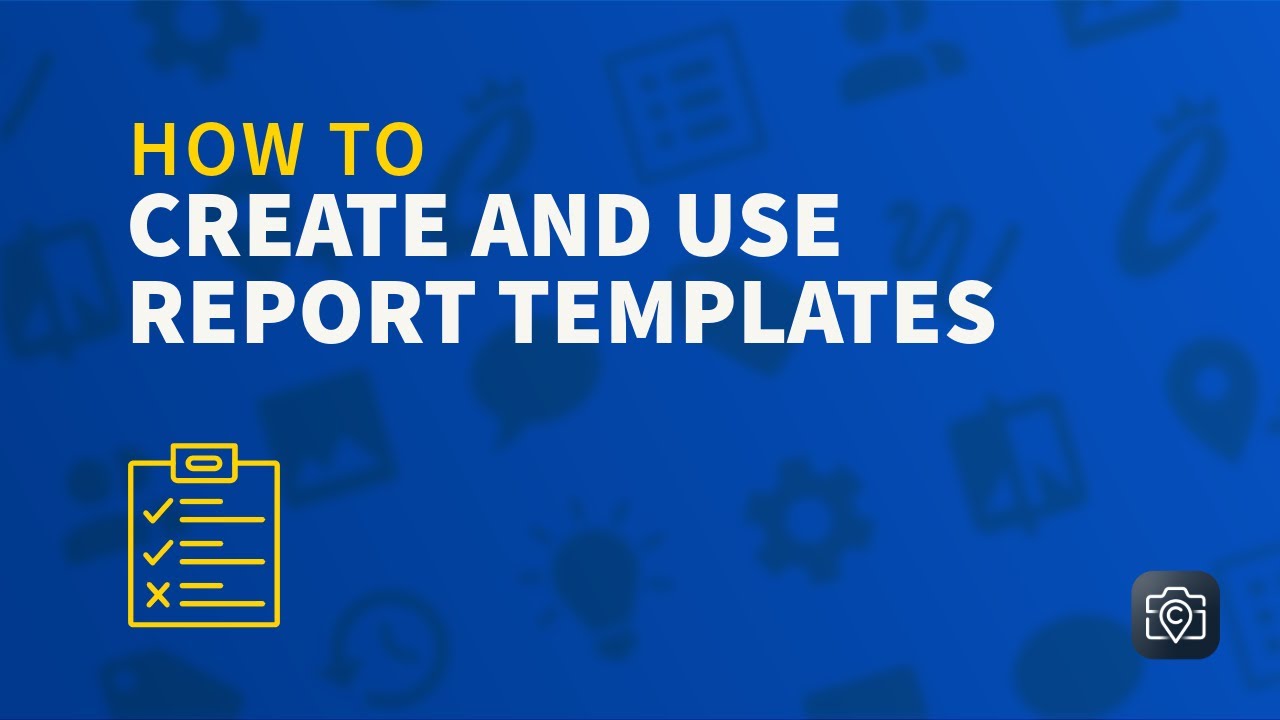 How to Create and Use Report Templates in CompanyCam