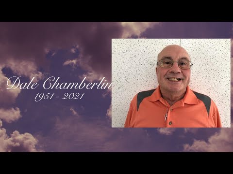 Celebration of Life for Dale Chamberlin