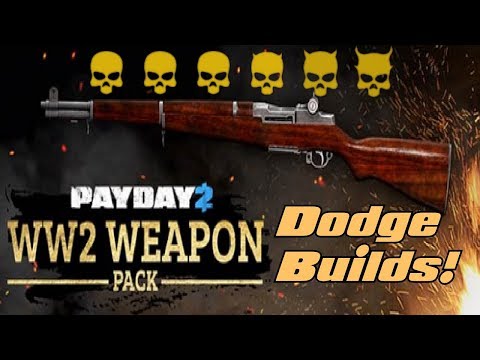 Steam Community :: Video :: PAYDAY 2: WW2 Weapon Pack Builds - Dodge ...