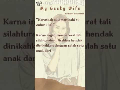 Rekomendasi Novel Komedi Romantis My Geeky Wife by Nona Lancaster #Noveltoon #Shorts