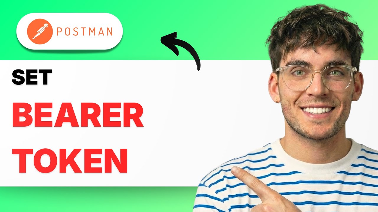 How to Set Bearer Token in Postman [2026 Full Guide]