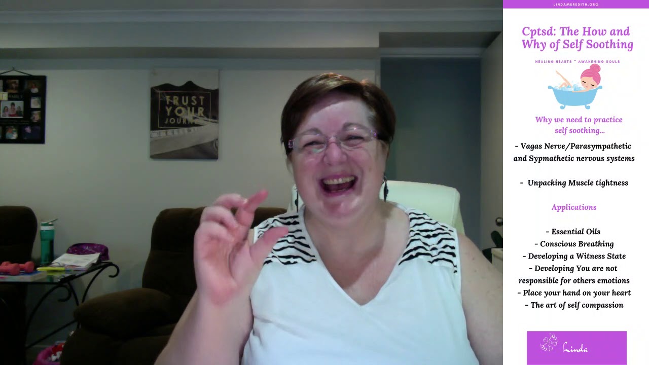 Complex Ptsd: The How and Why of Self Soothing