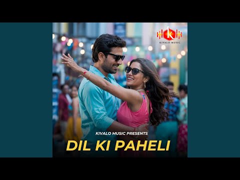 Dil Ki Paheli