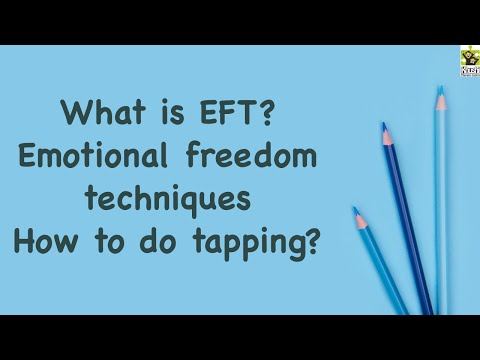 Ep 149 | What is EFT ? What is tapping? Introduction to Emotional freedom techniques | Reena Singh