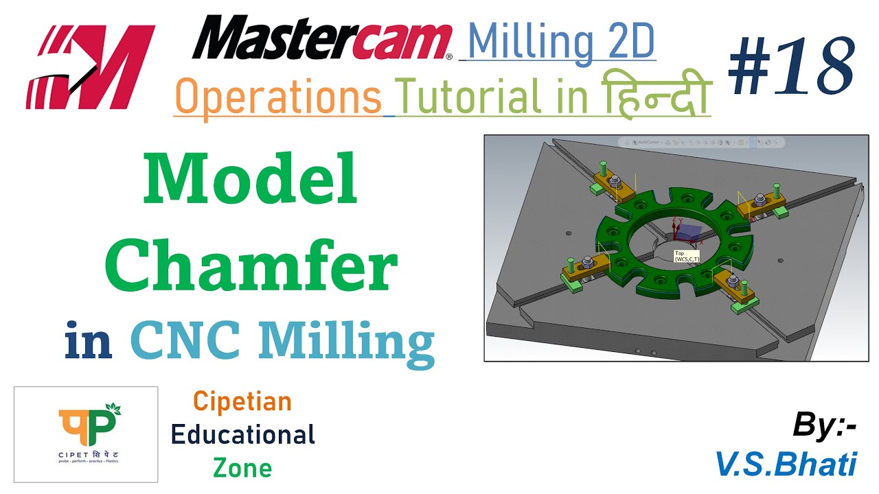 Mastercam Mill 2D - Model Chamfer Milling Operation || Solid Model Chamfer || Avoidance Clamps area