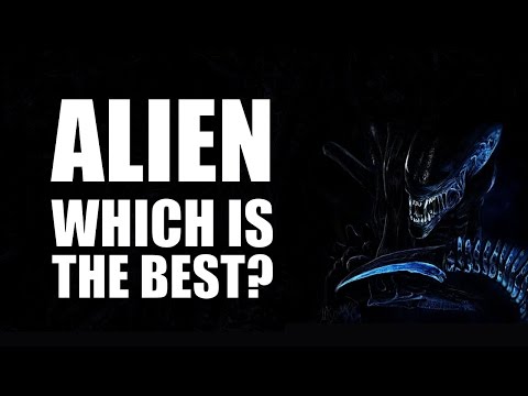ALIEN: Which is the best?