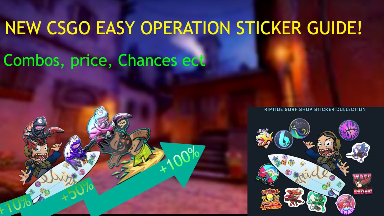 Csgo Operation Riptide Stickers Guide! Price, Chances, Profits and more!