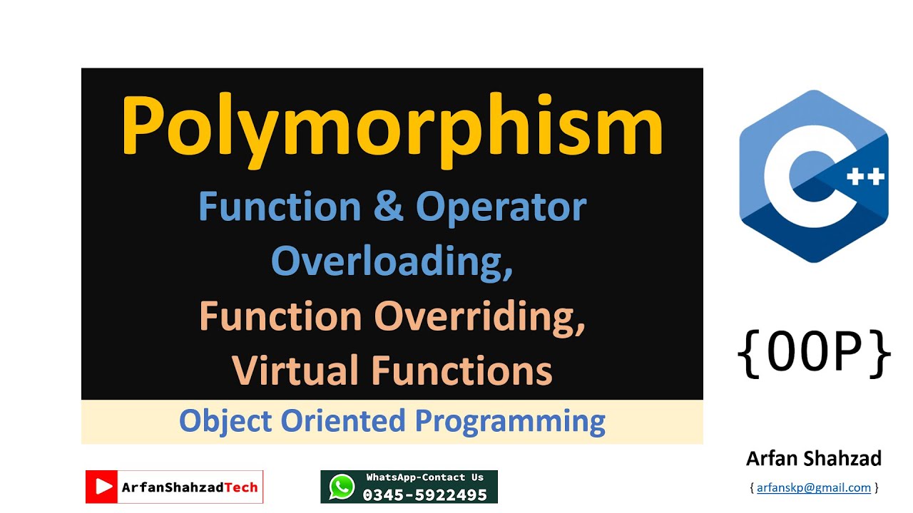 OOP(11): Polymorphism (static & dynamic) by Arfan Shahzad
