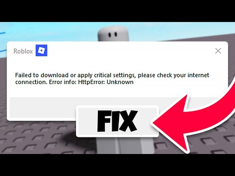 How To Fix Roblox Error: Failed To Download or Apply Critical Settings