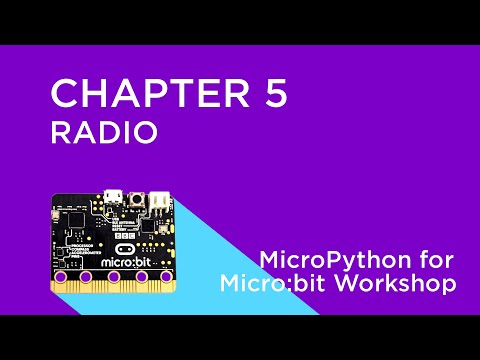 MicroPython for Micro:bit - Radio (Talk to Other Devices) - Video ...