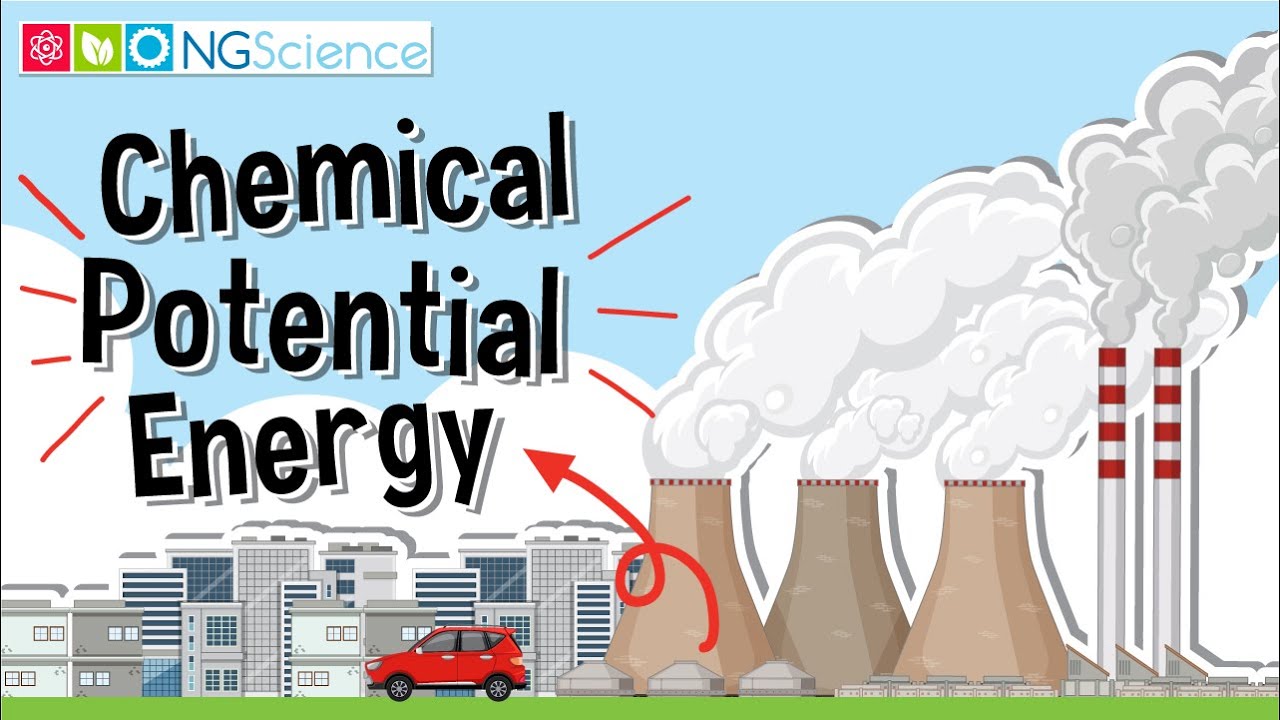 Chemical Potential Energy
