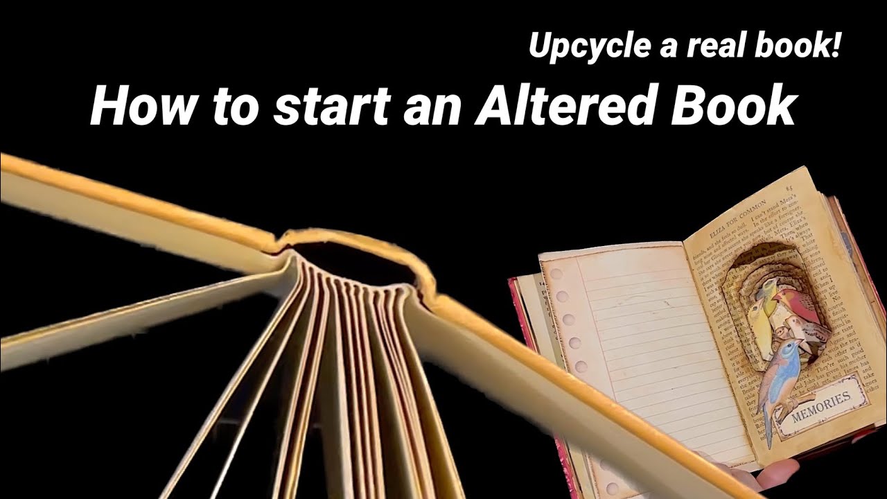 How to start an Altered Book - preparing your pages using an old book