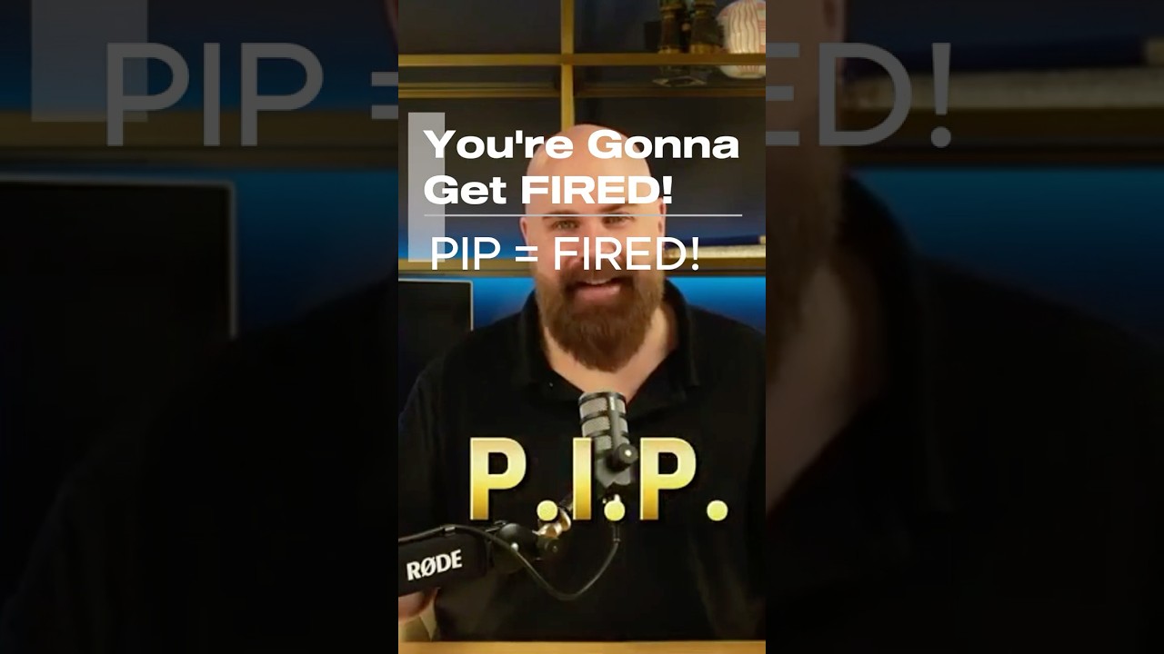 Put on a Performance Improvement Plan? Here’s What It REALLY Means!