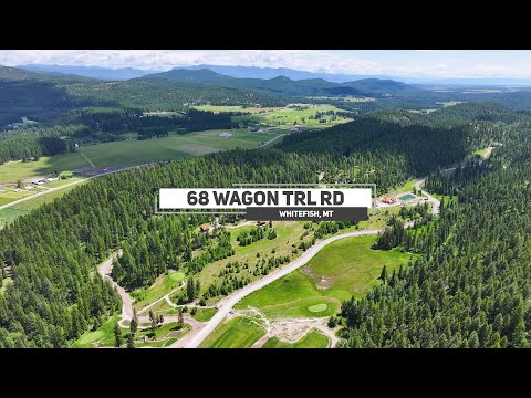 68 Wagon Trl Rd || Whitefish, MT || Listed by Megan Warren & LeAnn Siderius