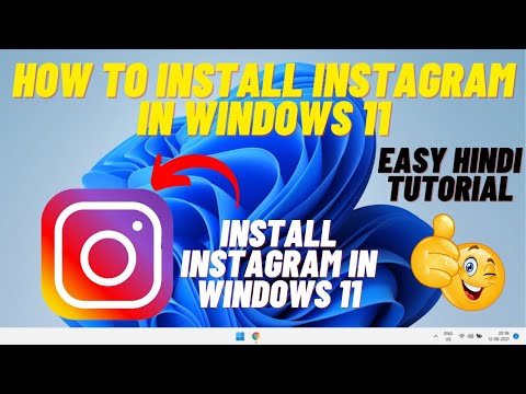 How To Get Instagram In Windows 11 | Download / Install Instagram In Windows 11  [Hindi Tutorial]