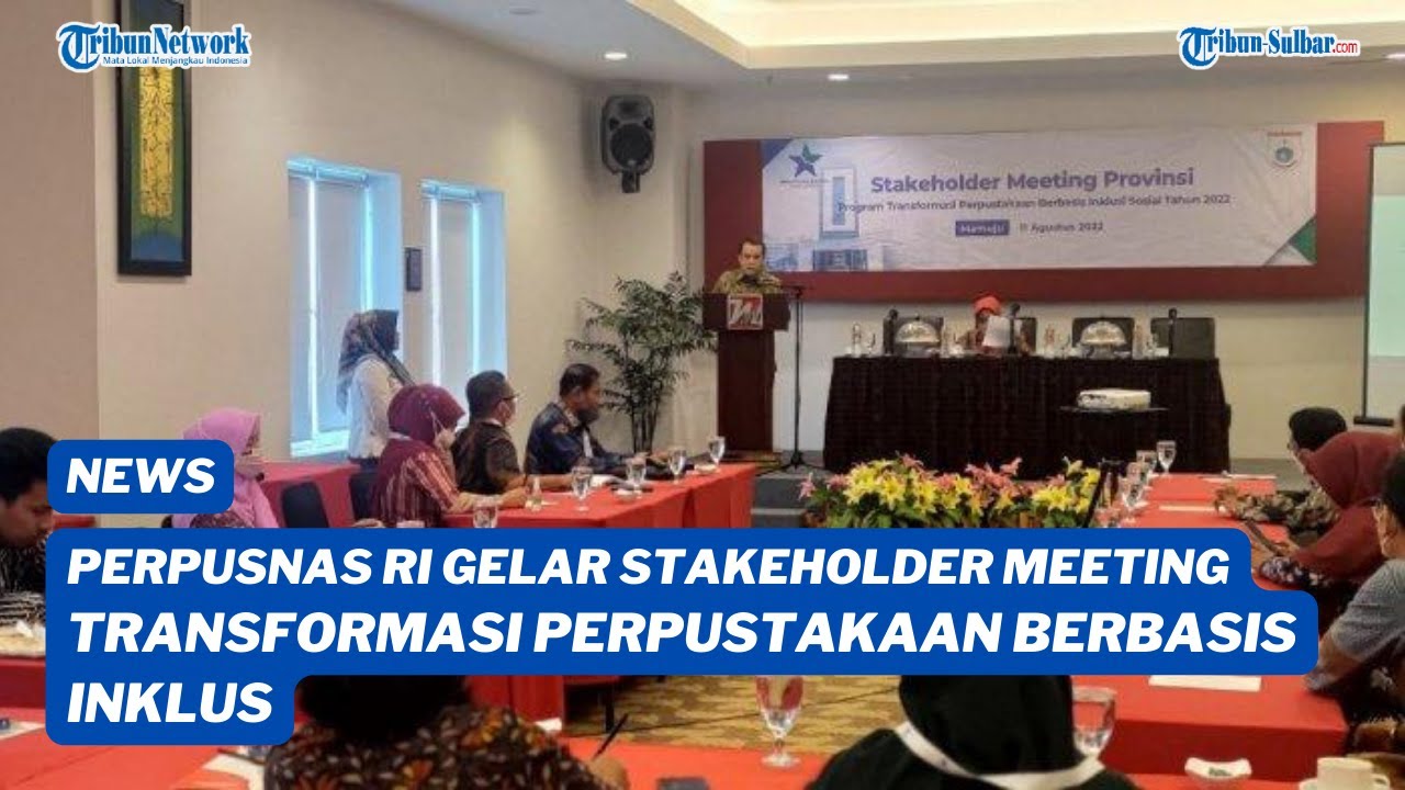 Tingkatkan Sinergi, Perpusnas RI Gelar Stakeholder Meeting Transformasi Perpustakaan Berbasis Inklus