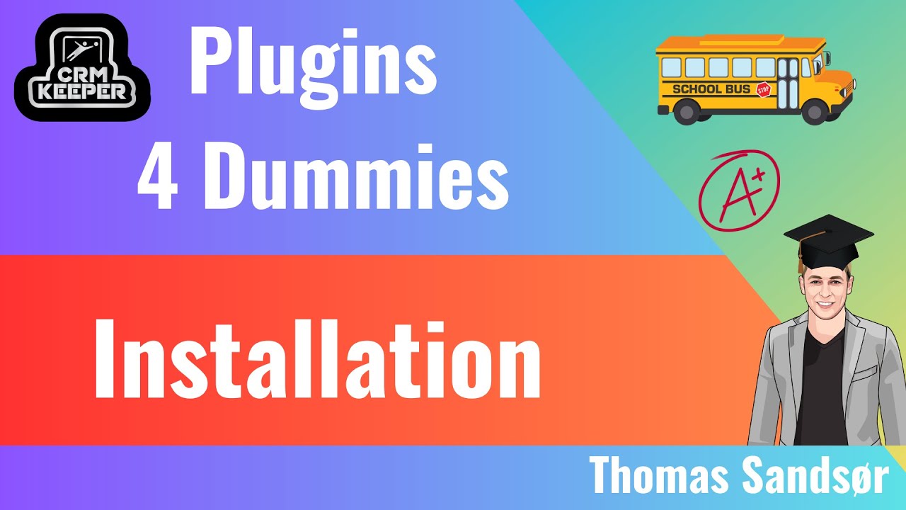 Step 1 - Installation - Plugins for Dummies