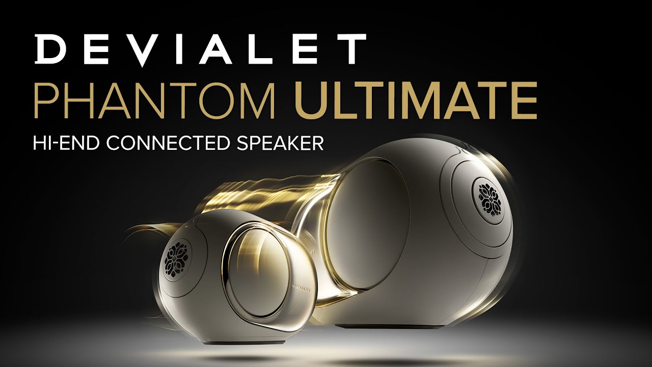 Devialet Phantom Ultimate — 98 dB vs 108 dB | What’s New & Which to Choose