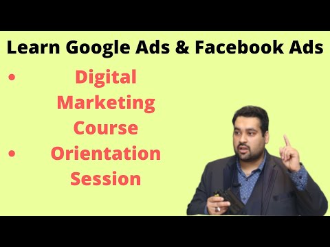 Digital Marketing Course : PPC & SEO Lecture 1- 2020 Orientation Session [Urdu & Hindi]