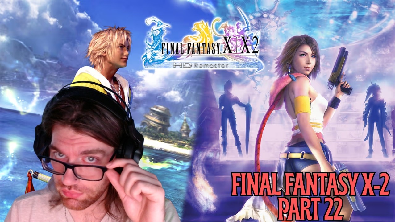 Final Fantasy X-2 HD Remaster Part 22: The CommSphere Shenanigans Continues...