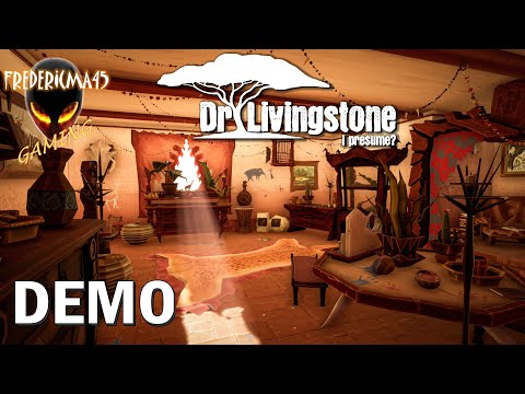 Dr Livingstone, I Presume? DEMO