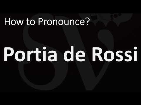 How to Pronounce Portia de Rossi? (CORRECTLY)