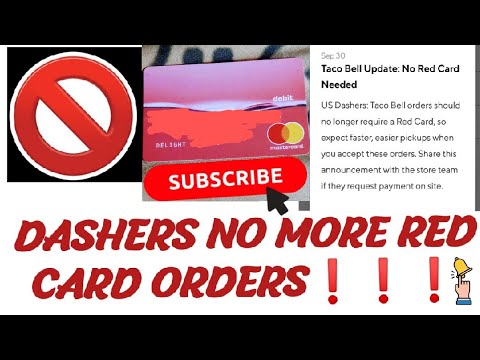 DOORDASH DRIVERS NO MORE RED CARD REQUIRED AT TACO BELL ๐ AND MORE DETAILS INSIDE