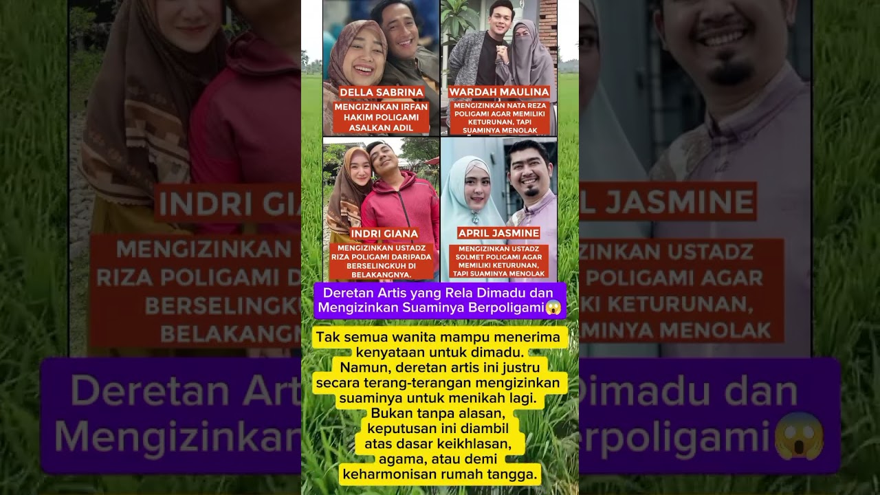 Deretan Artis yang Rela Dimadu dan Mengizinkan Suaminya Berpoligami😱