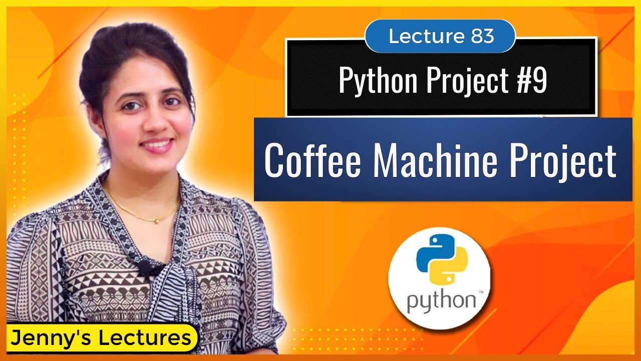 Python Project for beginners #9| Coffee Machine Project | Python for Beginners #lec83