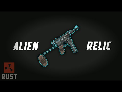 Steam Community :: Video :: RUST - Alien Relic SMG [ SKIN REVIEW 👽 ]
