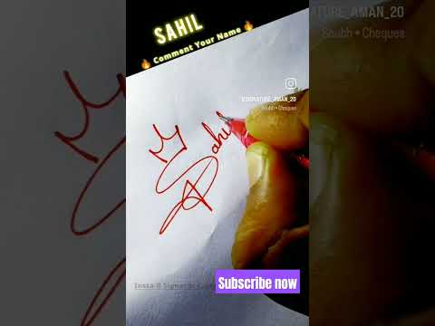 #sahil name signature style ❤️ Comment your name 🙏 #signature #handwriting #calligraphy #shorts