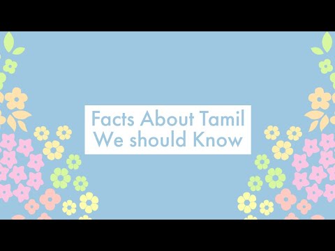 Interesting Facts  About Tamil