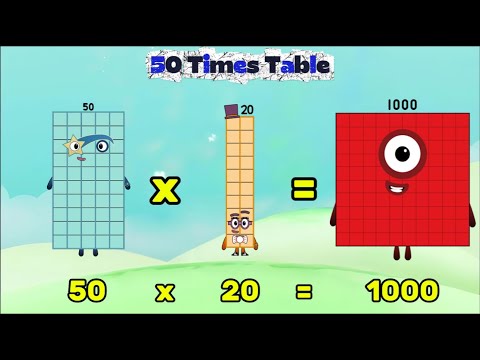 NUMBERBLOCKS 50 TIMES TABLE | MULTIPLICATION TABLE OF 50 | BIG NUMBERS LEARN TO COUNT