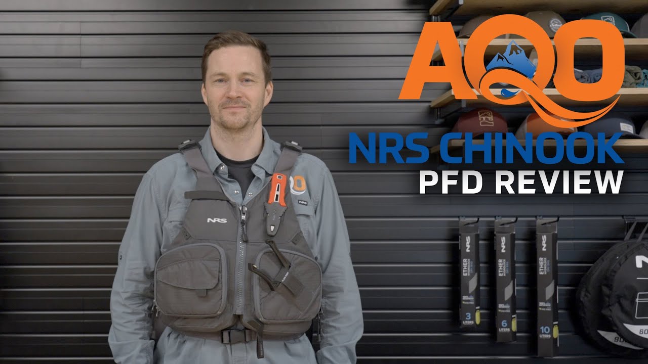 NRS Chinook PFD | Review