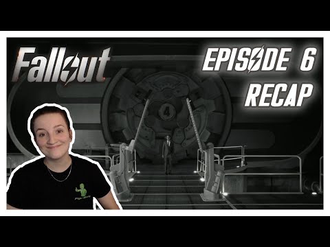 FALLOUT - Episode 6 Recap