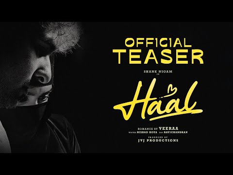 Haal Trailer | Haal (2025) Malayalam Movie Official HD Trailer, Teaser ...