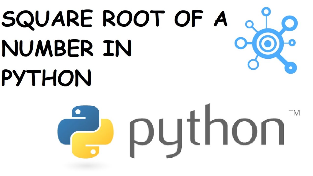 Square root of a user given number in Python | Quick Python Tutorial