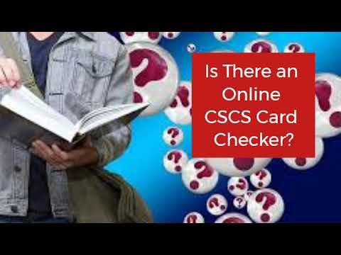 Is There an Online CSCS Card Checker ?