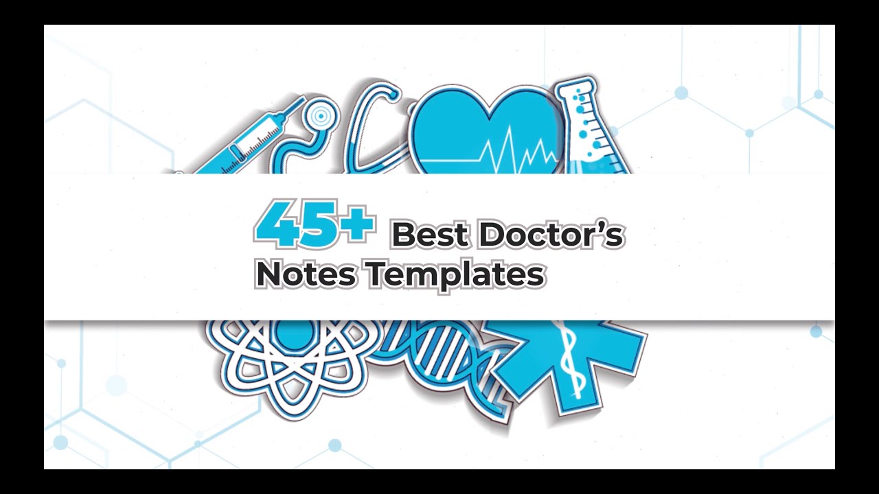 Best Doctor’s Notes Templates - MasterBundles